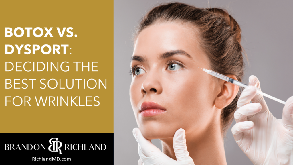 Botox vs. Dysport: Deciding the Best Solution for Wrinkles | Dr ...