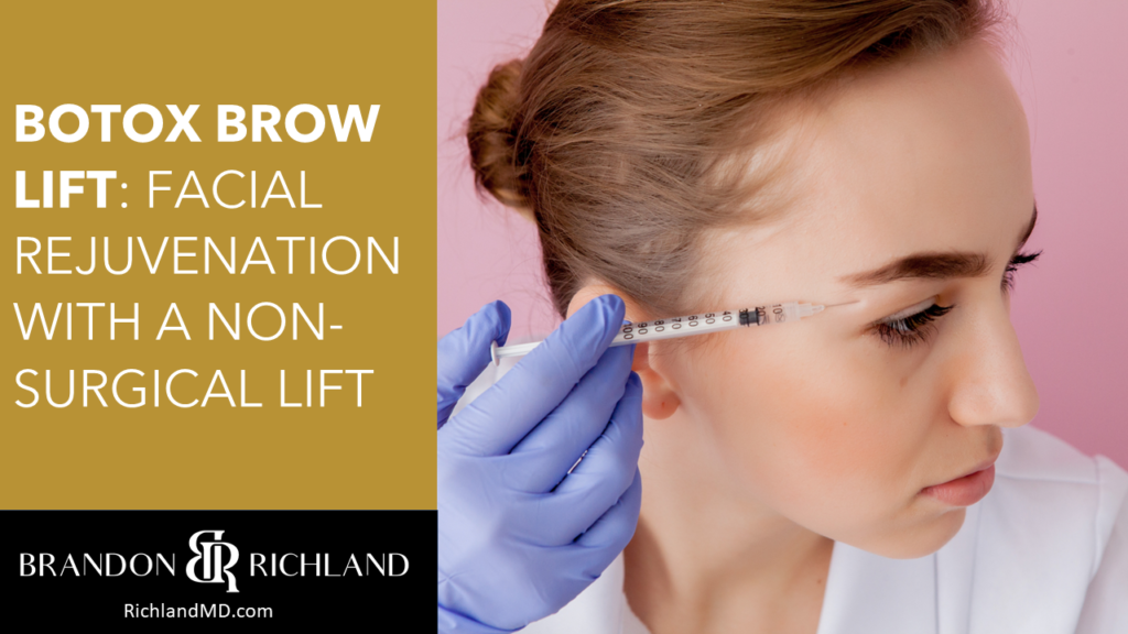 Botox Brow Lift Facial Rejuvenation With A Non Surgical Lift Dr